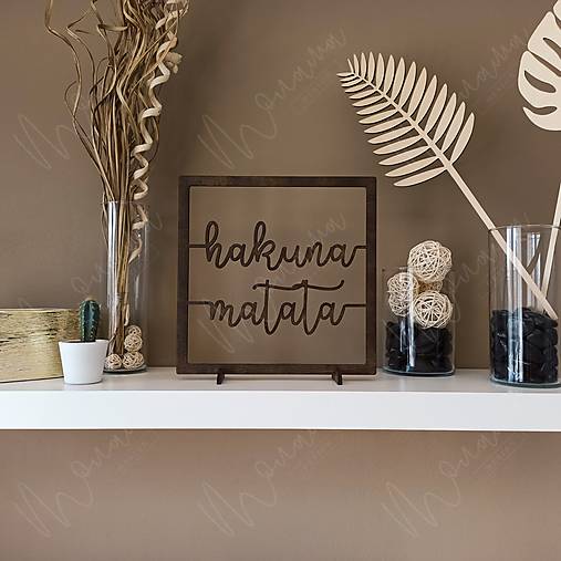 Stojan Hakuna Matata / monamadesign - SAShE.sk