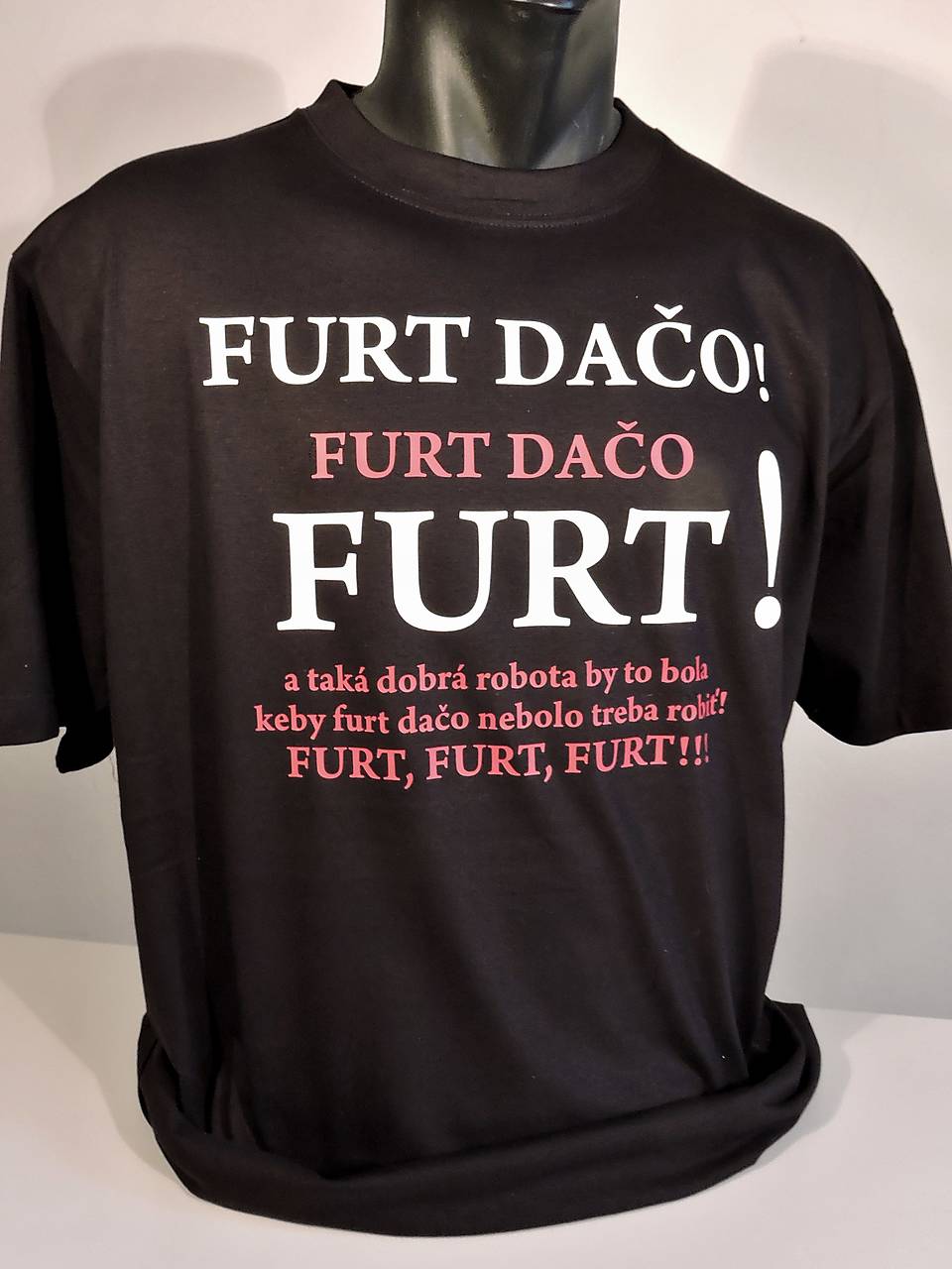 Bavlnené tričko "FURT DAČO" / TOP-TRICKO - SAShE.sk