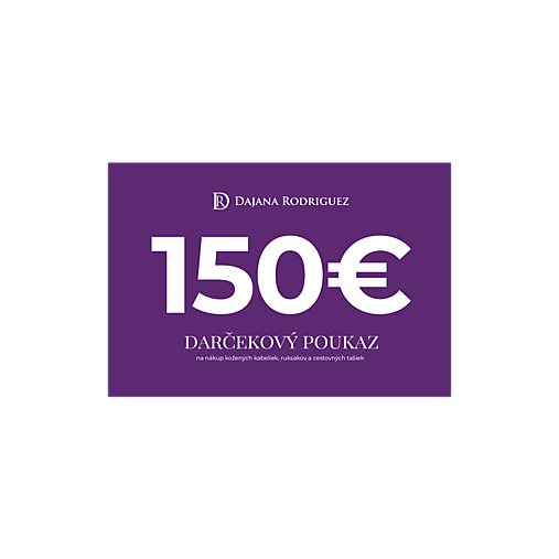 DARČEKOVÝ POUKAZ 150 € / DajanaRodriguez - SAShE.sk