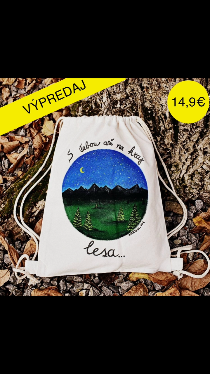 Maľovaný batoh S tebou až na kraj.. lesa / mARTuristka - SAShE.sk