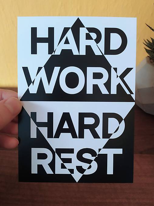 Pohľadnica "hard work - hard rest" / sikovnytato - SAShE.sk