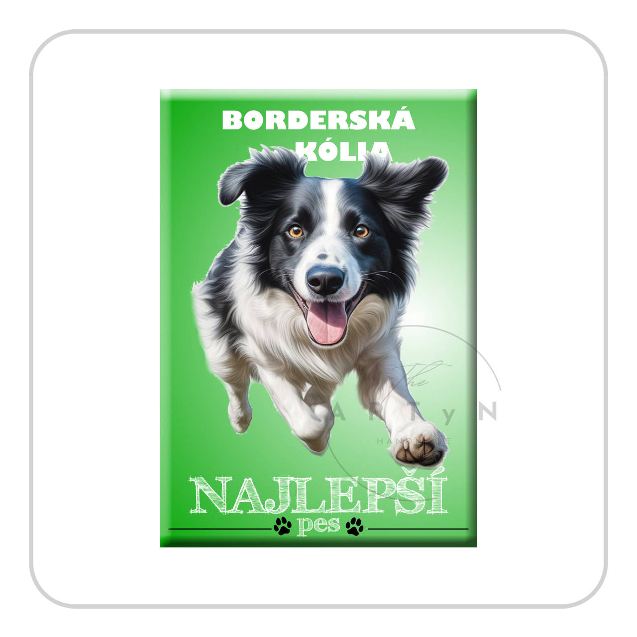 Borderská kólia - najlepší pes - magnetka (Borderská kólia - zelená ...