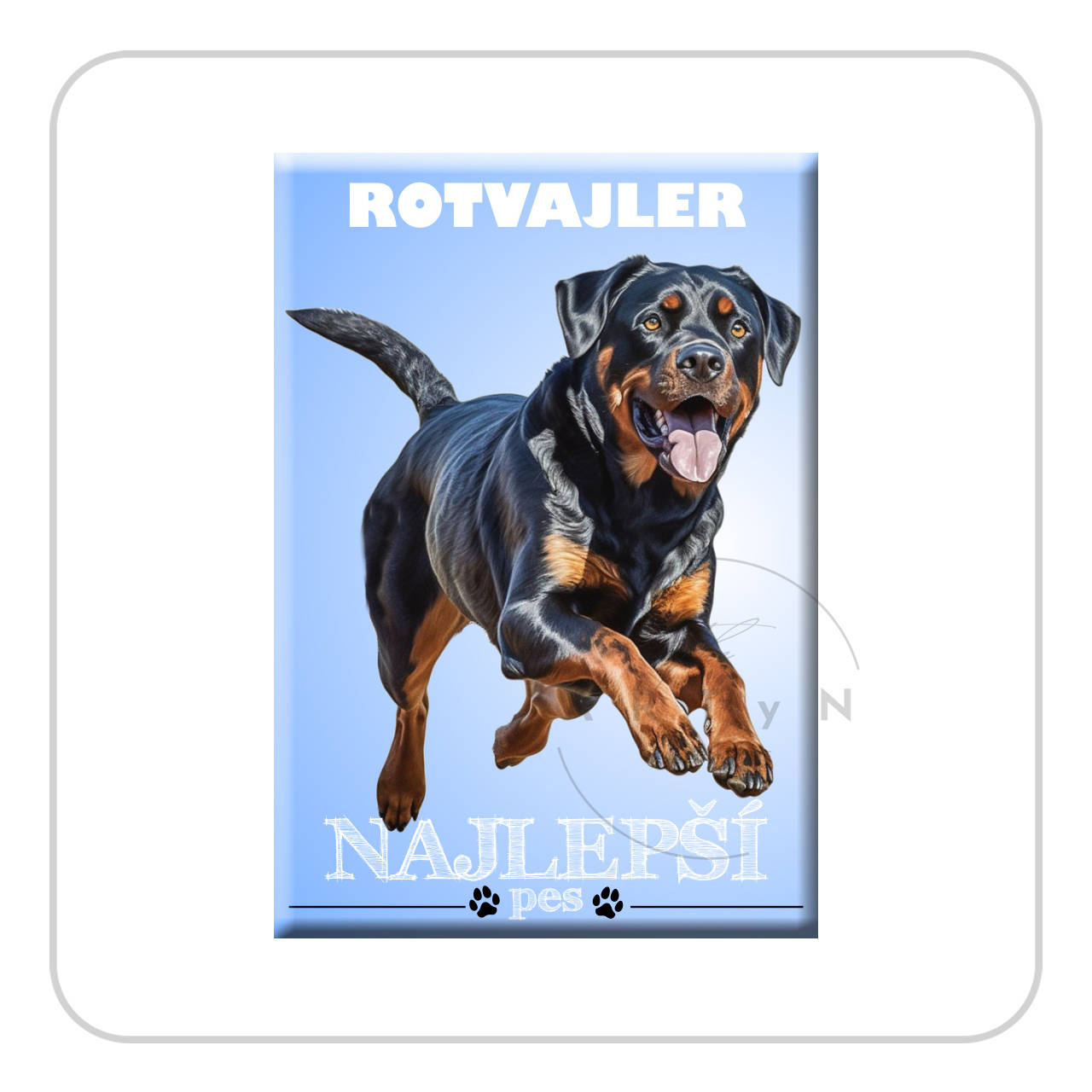 Rotvajler - najlepší pes - magnetka (Rotvajler - modrá) / ARTyN - SAShE.sk