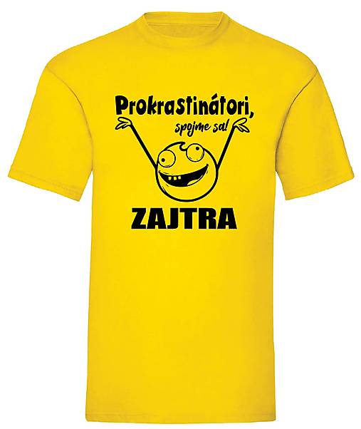 Prokrastinátor - pánske (L - Žltá) / jedinecne_tricka - SAShE.sk